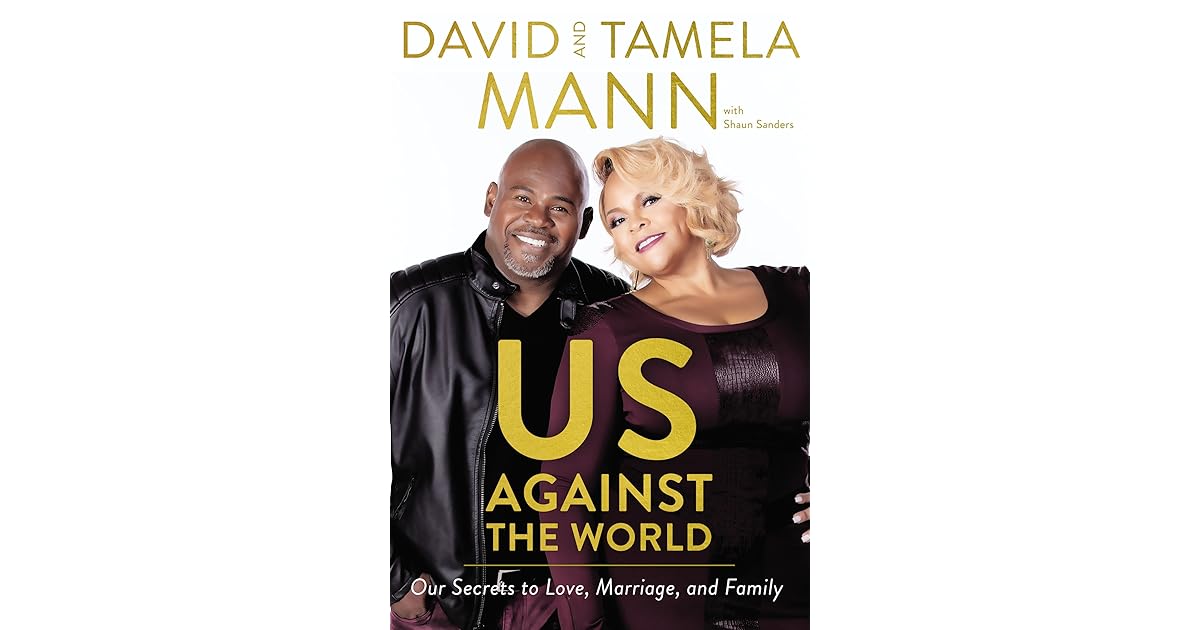 Us Against the World: Our Secrets to Love, Marriage, and Family by ...