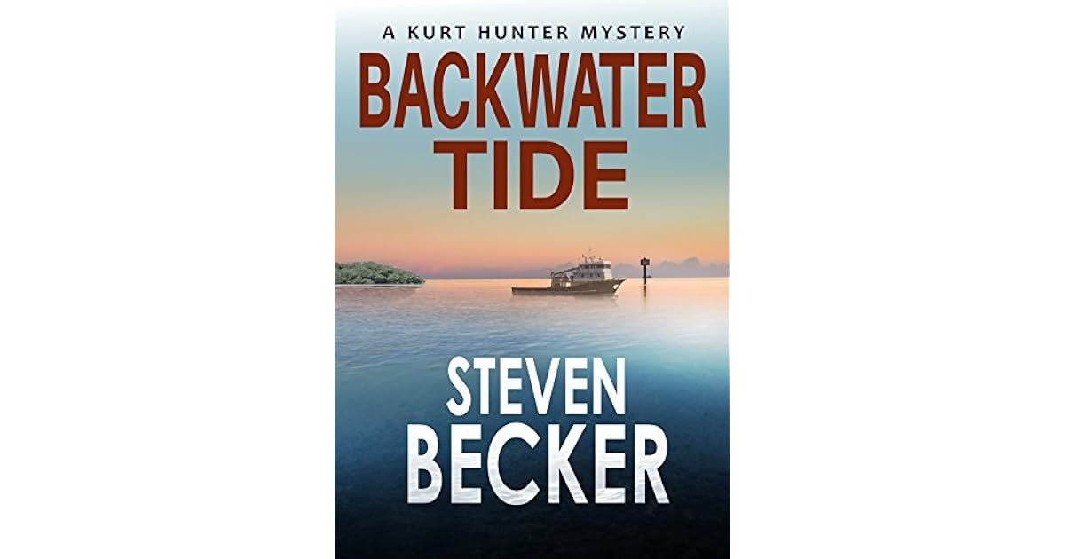 Backwater Tide (Kurt Hunter Mysteries #6) by Steven Becker
