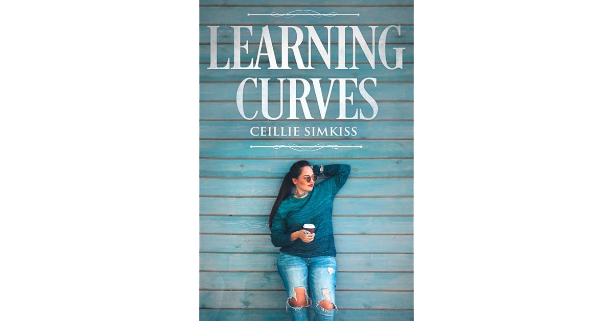 Learning Curves (Learning Curves #1) by Ceillie Simkiss