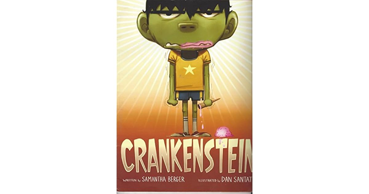 Crankenstein by Samantha Berger