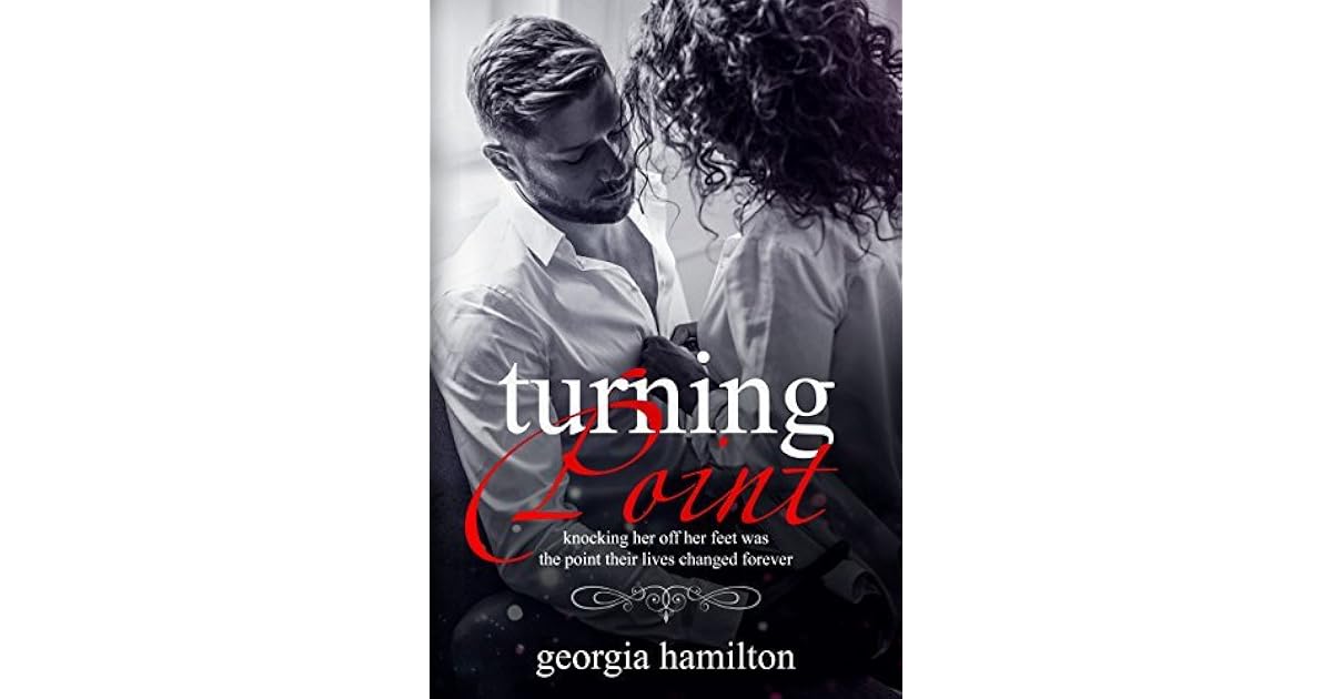 Turning Point (The Point Series Book 1) by Georgia Hamilton