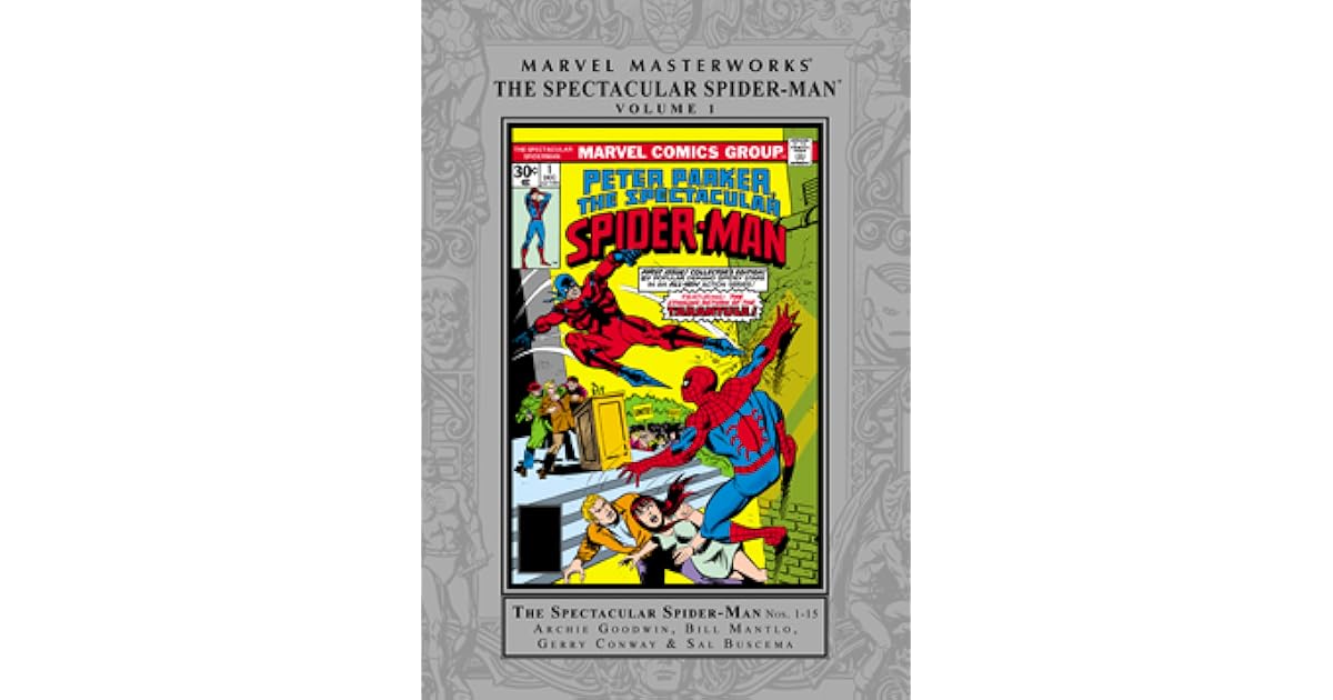 Marvel Masterworks: The Spectacular Spider-Man, Vol. 1 by Archie Goodwin