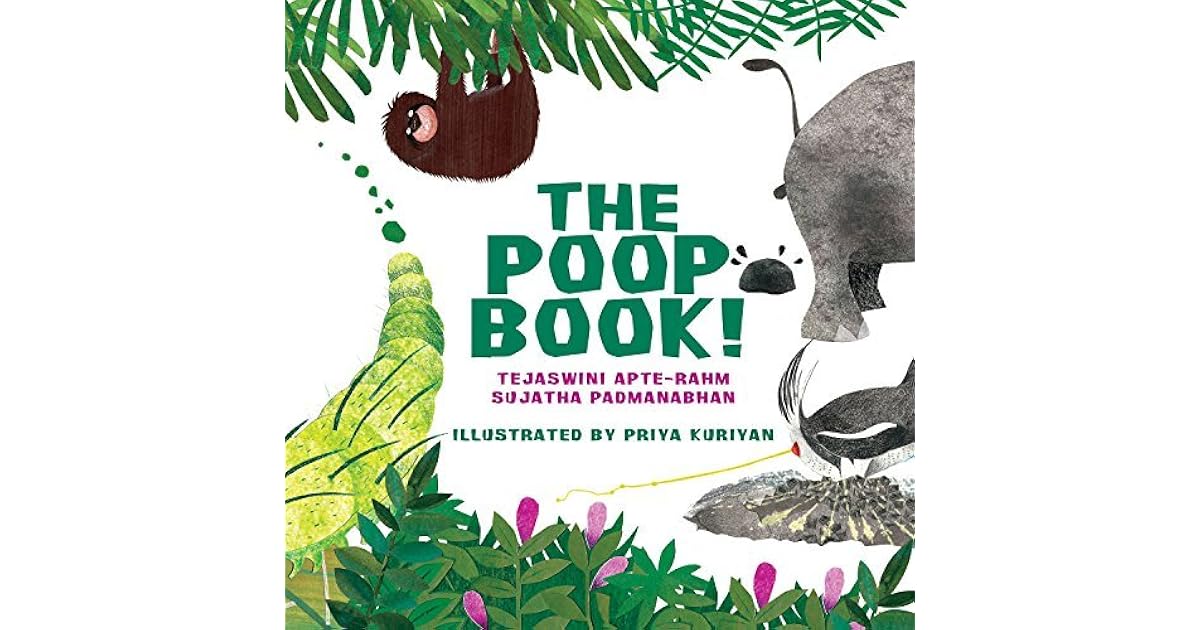 The Poop Book! by Tejaswini Apte-Rahm