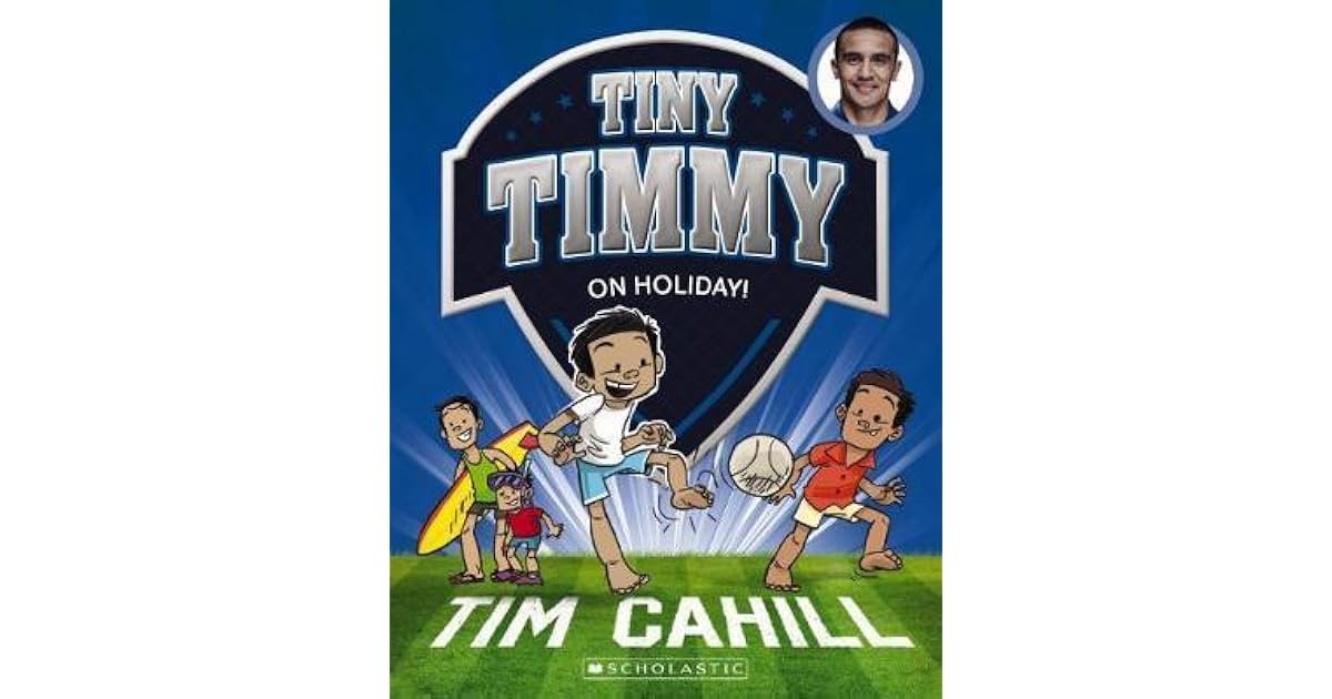 Tiny Timmy: On holiday (Tiny Timmy #8) by Tim Cahill