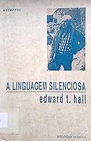 The Silent Language by Edward T. Hall