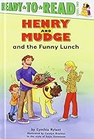 Henry and Mudge and the Funny Lunch by Cynthia Rylant