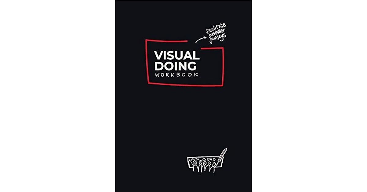 Visual Doing Workbook By Willemien Brand