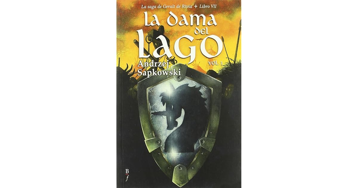 La dama del lago vol. 1 by Andrzej Sapkowski
