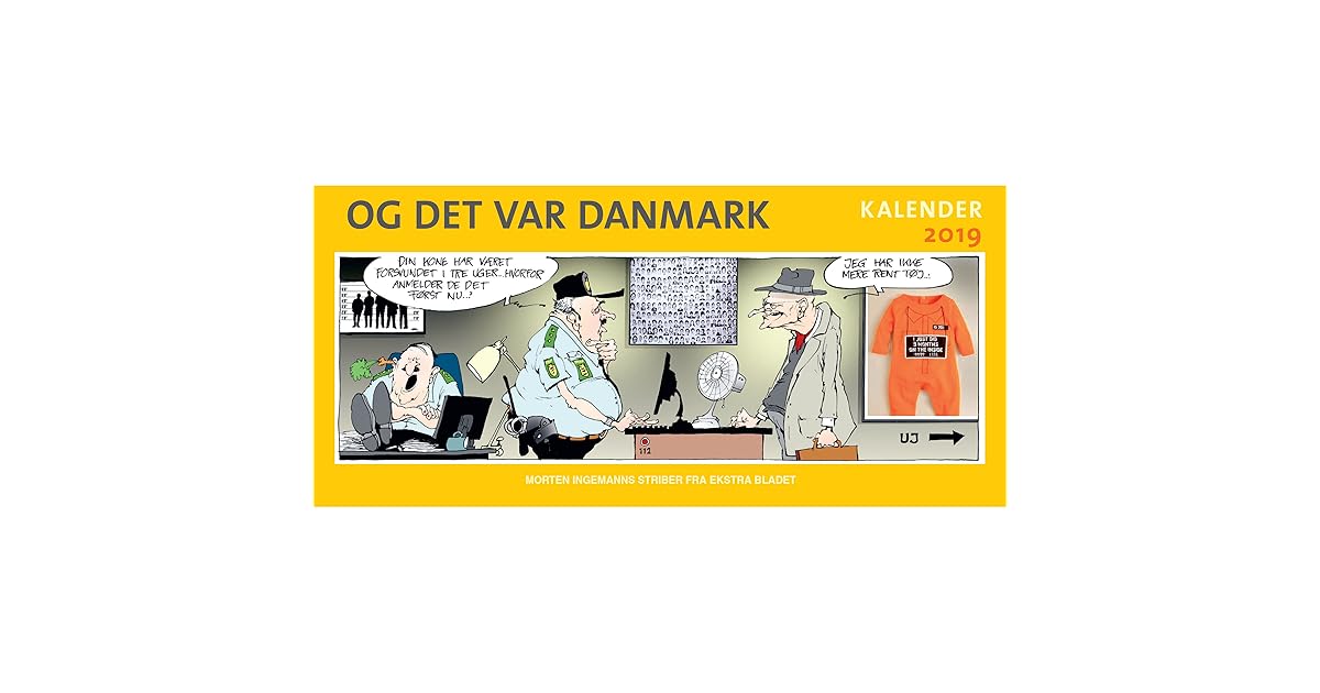Og det var Danmark kalender 2019 by Morten Ingemann