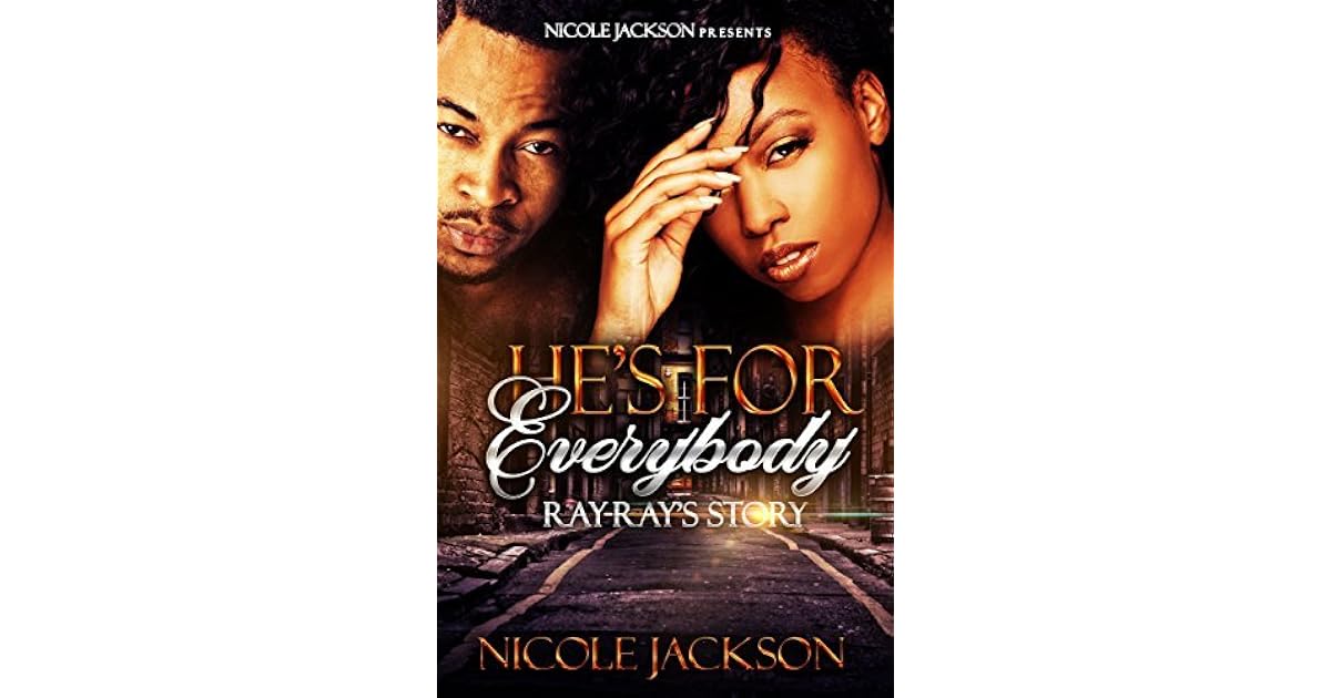 He's for Everybody by Nicole Jackson