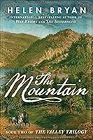The Mountain (The Valley Trilogy #2) by Helen Bryan