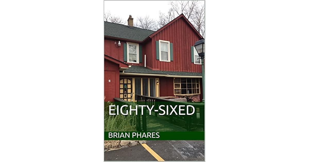 Eighty-Sixed by Brian Phares