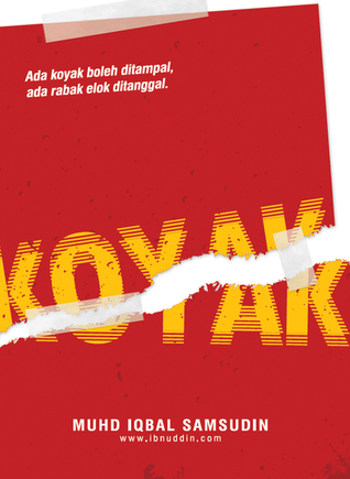 KOYAK by Muhd Iqbal Samsudin