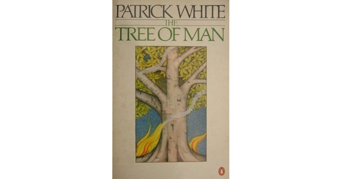 The Tree of Man by Patrick White
