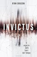 Invictus by Ryan Graudin