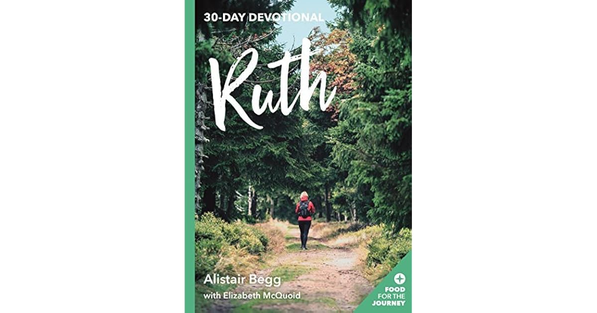 Ruth: 30-Day Devotional by Alistair Begg