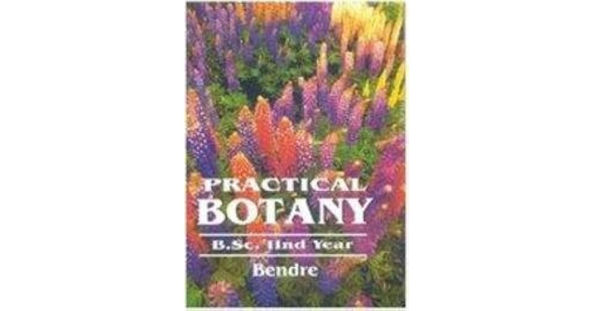 Practical Botany Bsc. Iind Year by Ashok Bendre