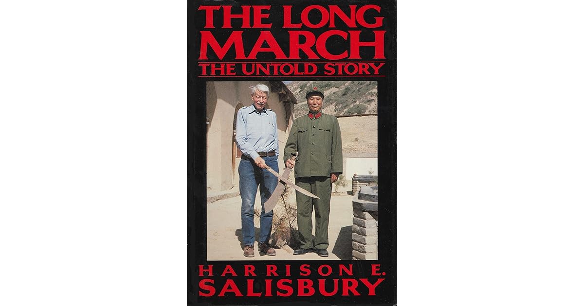 The Long March by Harrison E. Salisbury