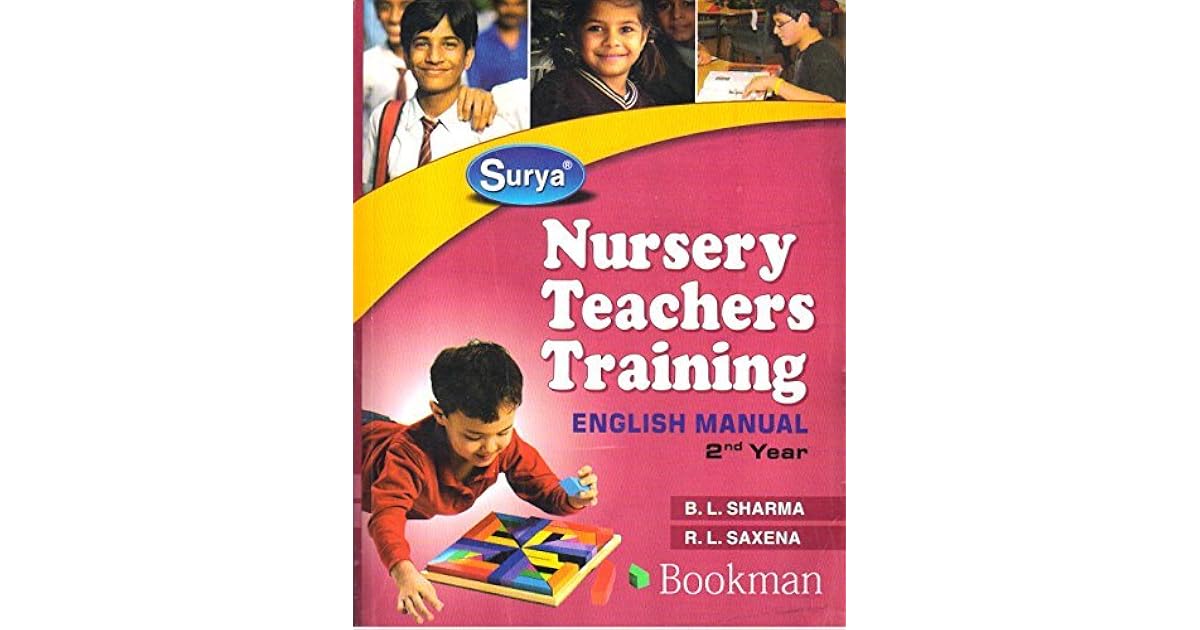 Nursery Teachers Training by B.L.Sharma