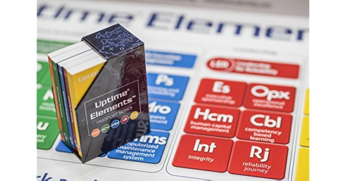 Uptime Elements Passport Series - Revised by Reliabilityweb.com