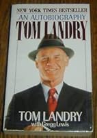 Tom Landry by Tom Landry