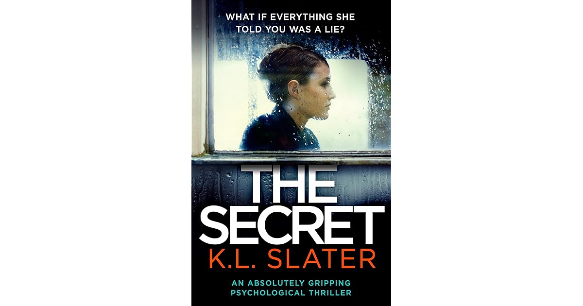 The Secret by K.L. Slater