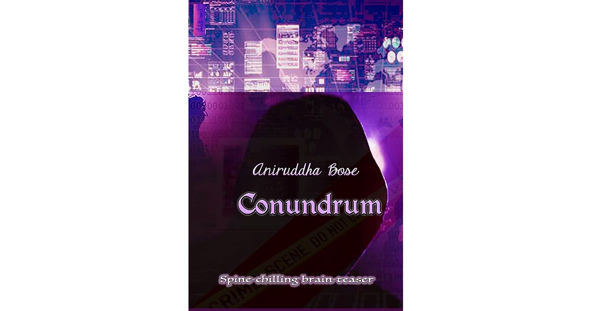 Conundrum by Aniruddha Bose