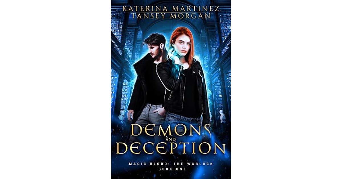 Demons and Deception by Katerina Martinez