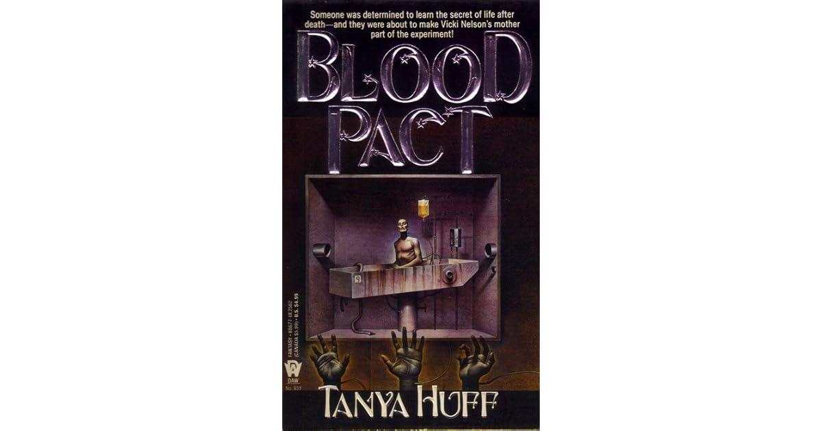 Blood Pact (Vicki Nelson, #4) by Tanya Huff