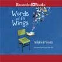 Words with Wings by Nikki Grimes