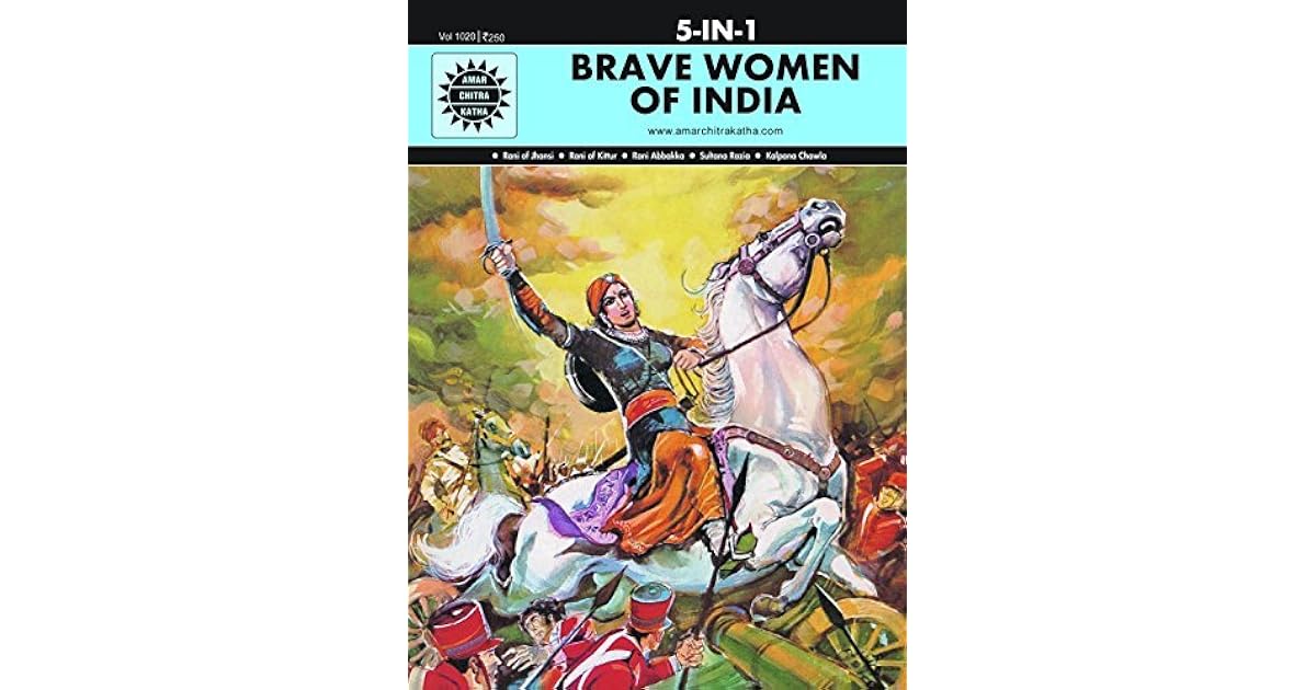 Brave Women of India: 5 in 1 by Anant Pai