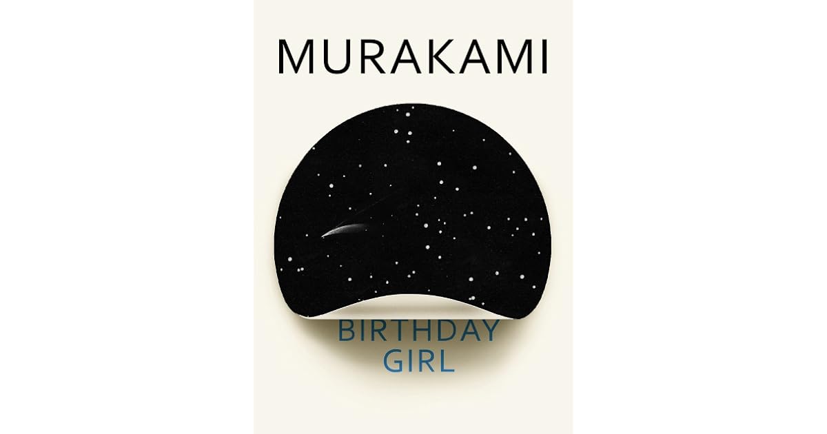 Birthday Girl by Haruki Murakami