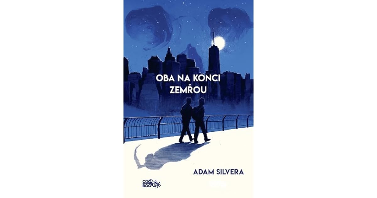 Oba na konci zemřou by Adam Silvera