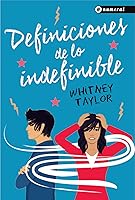 Definitions of Indefinable Things by Whitney Taylor