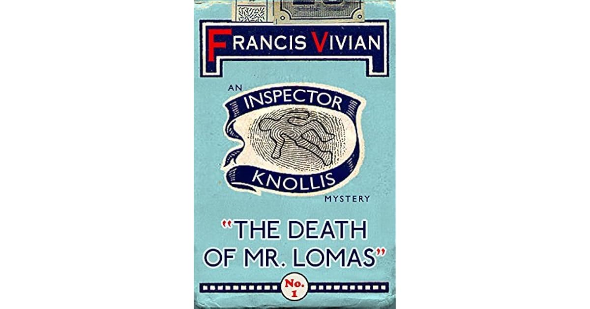 The Death of Mr. Lomas by Francis Vivian