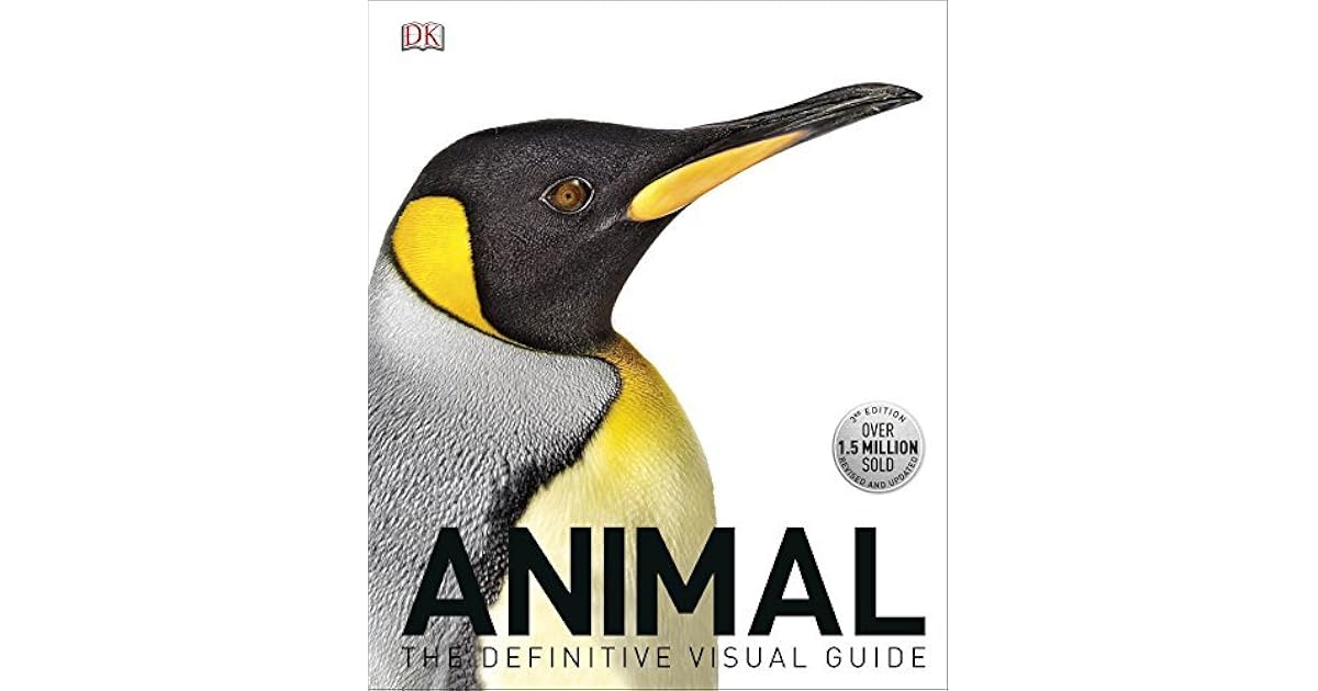 Animal: The Definitive Visual Guide by D.K. Publishing