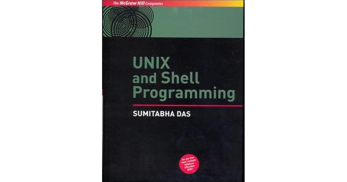 Unix Shell Programming By Sumitabha Das Unix Shell Programming By Sumitabha Das