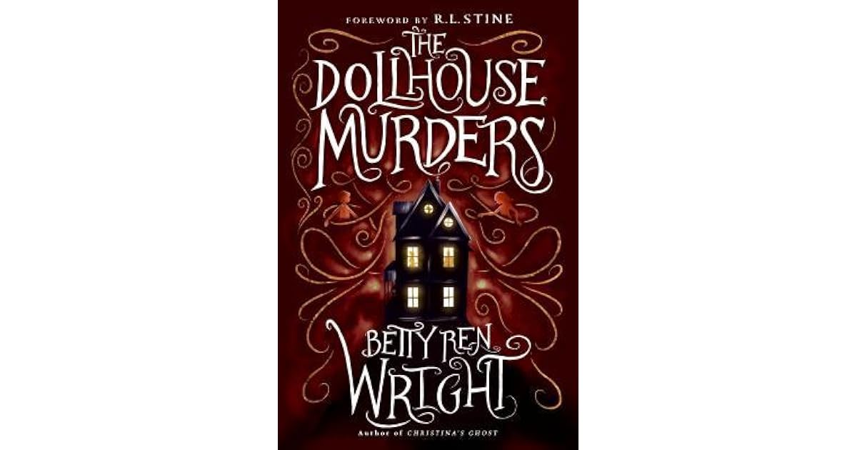 The Dollhouse Murders by Betty Ren Wright