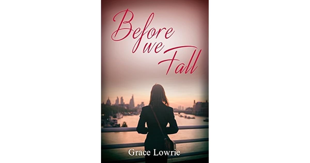 Before We Fall (Wildham, #2) by Grace Lowrie