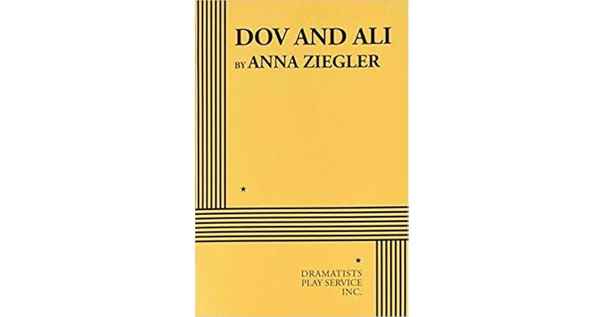 Dov and Ali by Anna Ziegler