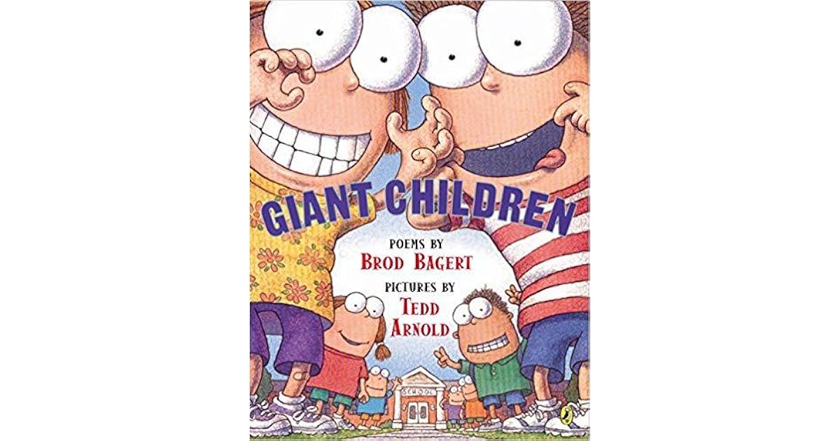Giant Children by Brod Bagert