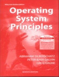Operating System Principles by Abraham Silberschatz