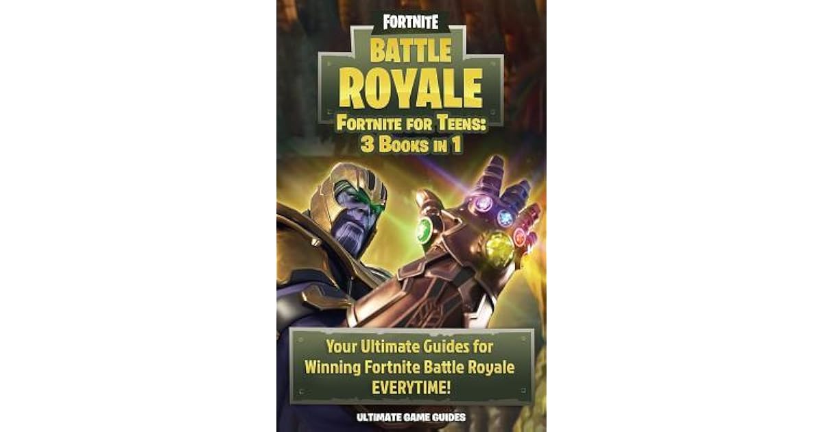Fortnite for Teens: The Complete 3-Book Bundle - Your Ultimate Guides ...