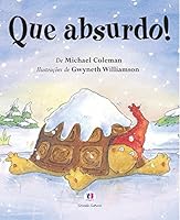 A Silly Snowy Day by Michael Coleman