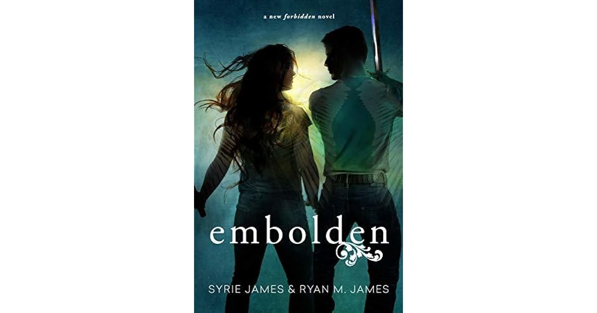 Embolden (Forbidden #2) by Syrie James