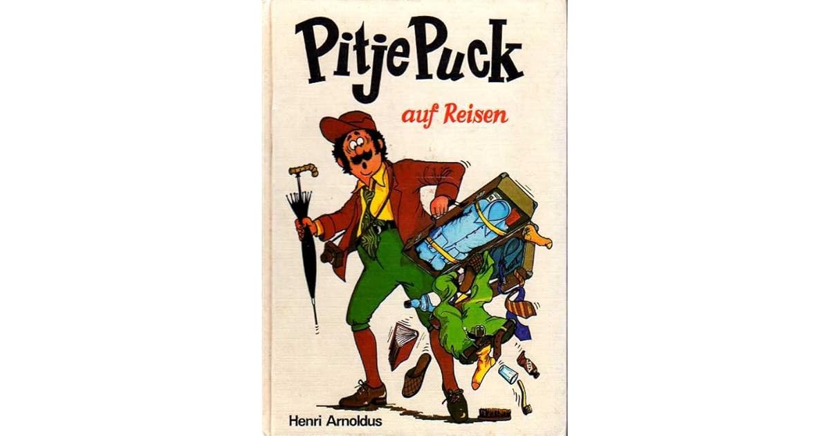 Pitje Puck auf Reisen (Pitje Puck, #16) by Henri Arnoldus