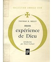 A Testament of Devotion by Thomas R. Kelly