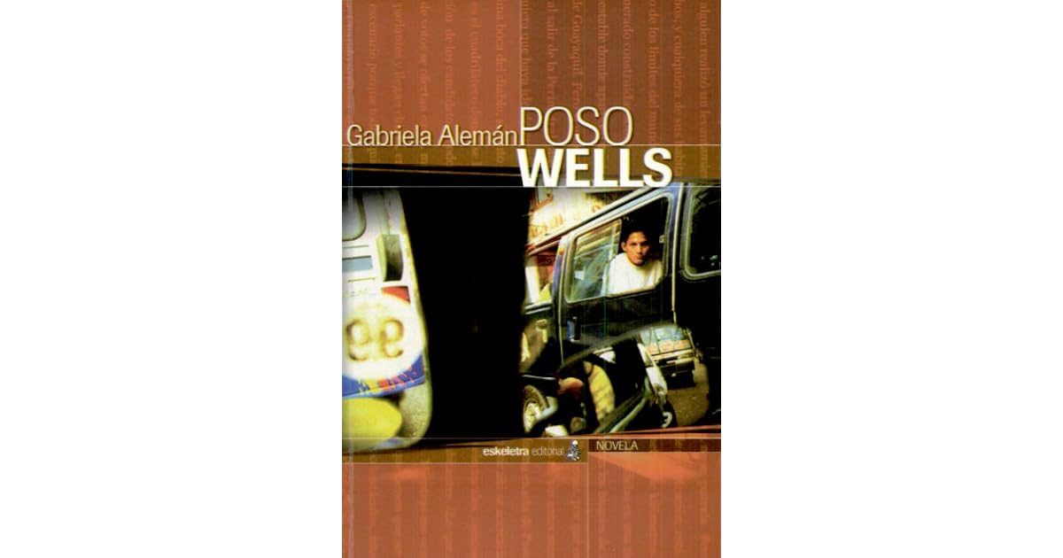 Poso Wells by Gabriela Alemán