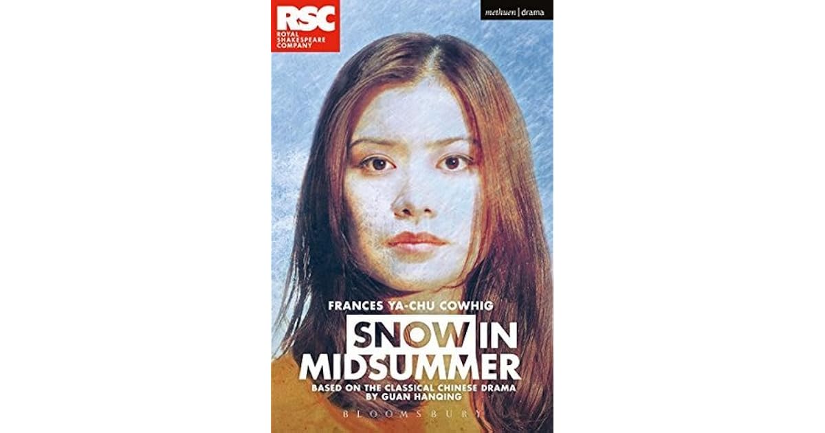 Snow In Midsummer by Frances Ya-Chu Cowhig