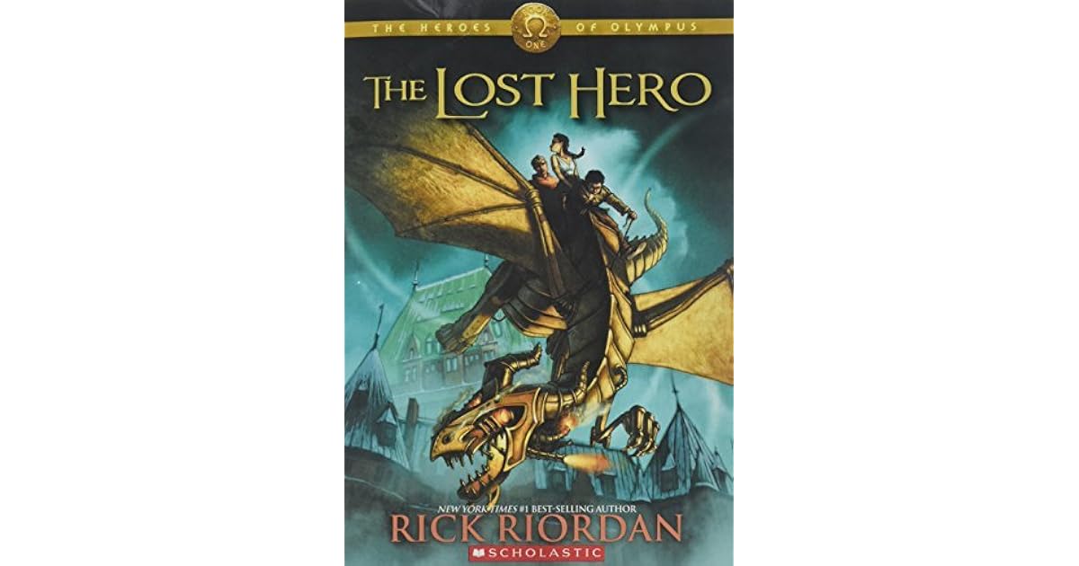 The Lost Hero by Rick Riordan